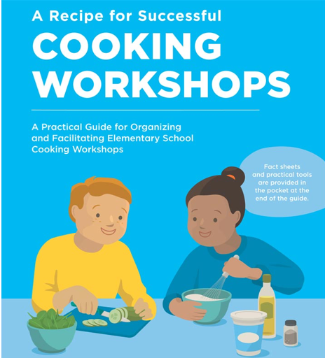 A New Practical Guide for School Cooking Workshops | Sustain Ontario