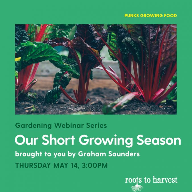 Webinar on Gardening in Our Short Growing Season | Sustain Ontario