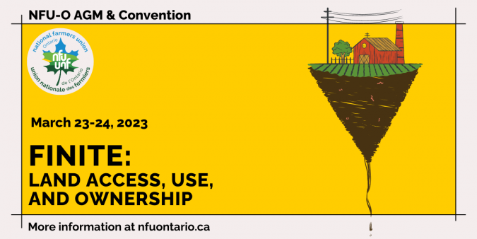 NFU-O AGM & Convention 2023 – “Finite: Land Access, Use, & Ownership ...