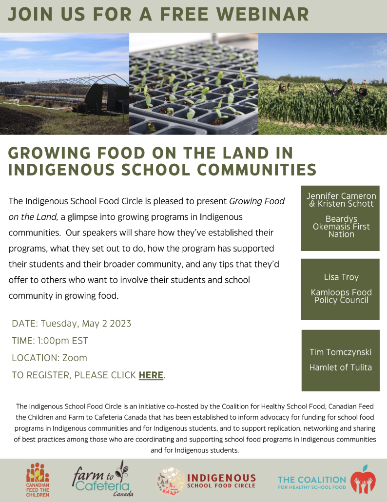 Indigenous School Food Circle webinar: Growing Food on the Land in ...