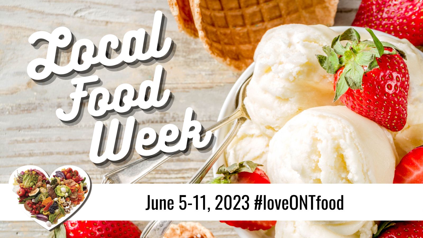 Happy Local Food Week 2023! | Sustain Ontario